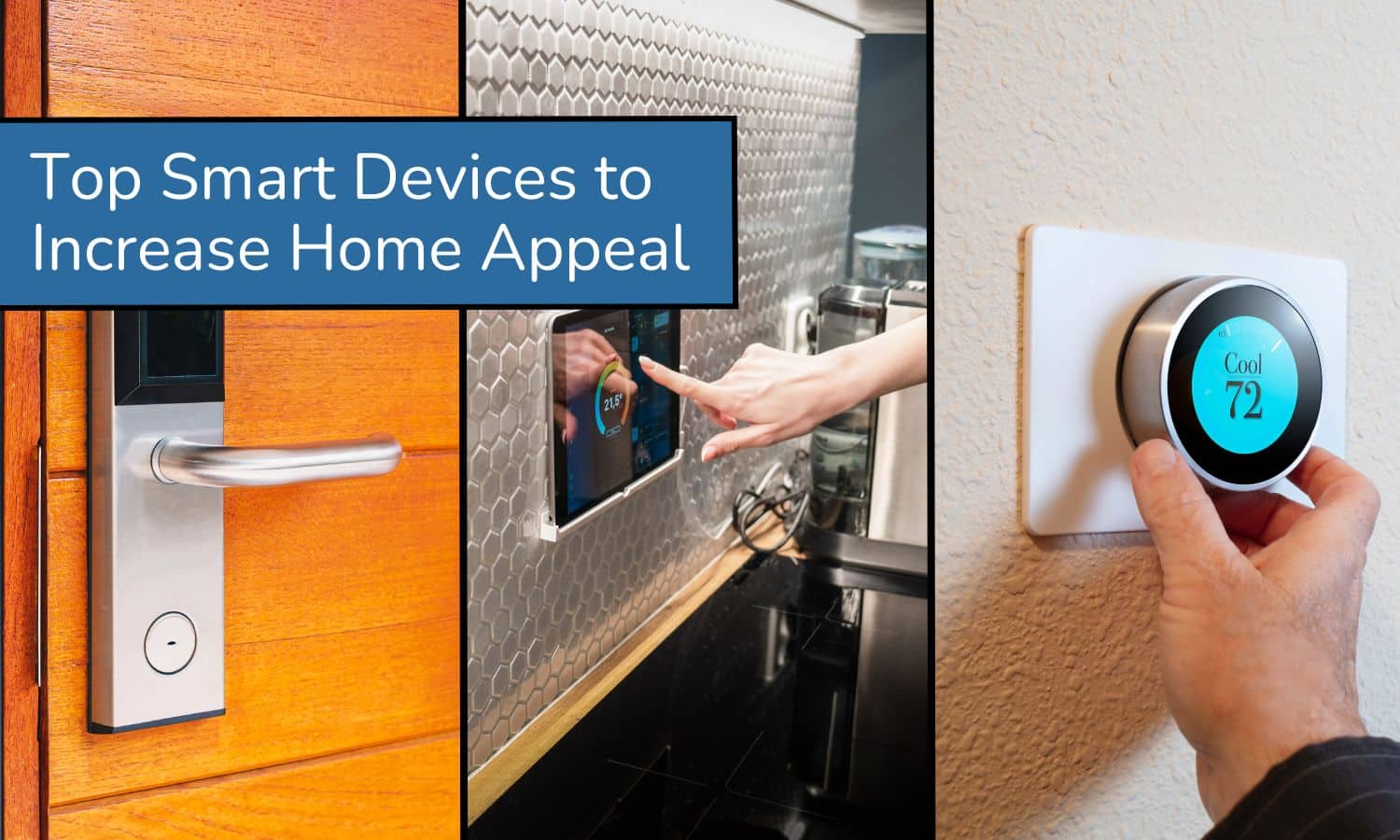 Top Smart Home Devices to Increase Your Property’s Appeal